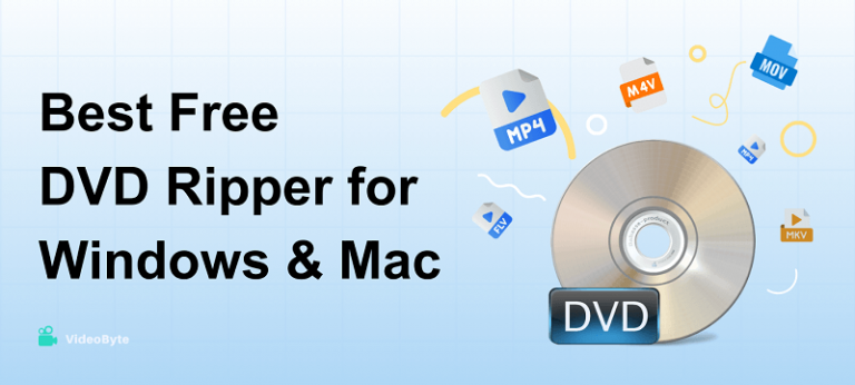 10 Best Free DVD Rippers for Windows & Mac: Rip Your All DVDs in a Flash